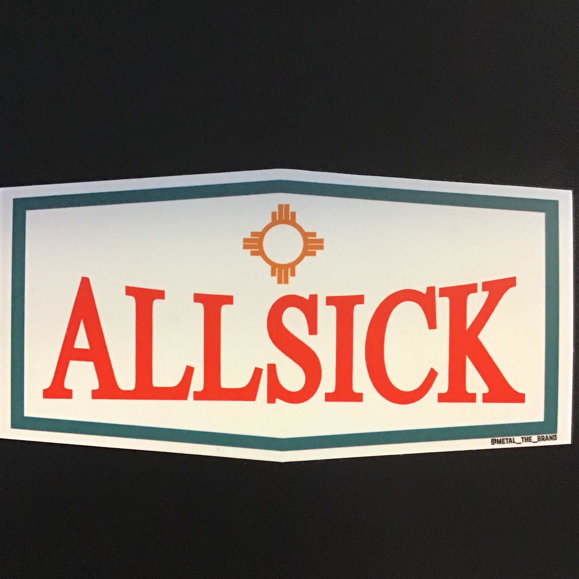 All Sick Allsups Sticker | Brotique 505